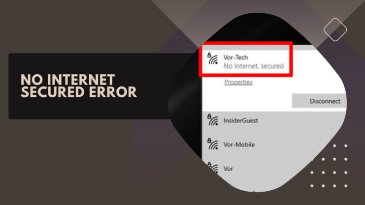 How to Fix "No Internet Secured Error" in Windows 10 or 11? - Common Errors and Solutions!